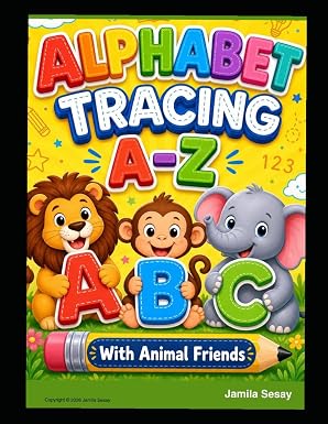Alphabet Tracing A-Z: A Fun Handwriting Practice Workbook for ...