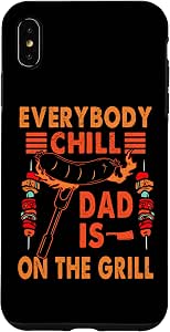 Amazon.com: iPhone XS Max Father's Day BBQ Dad is on the Grill Grilling ...