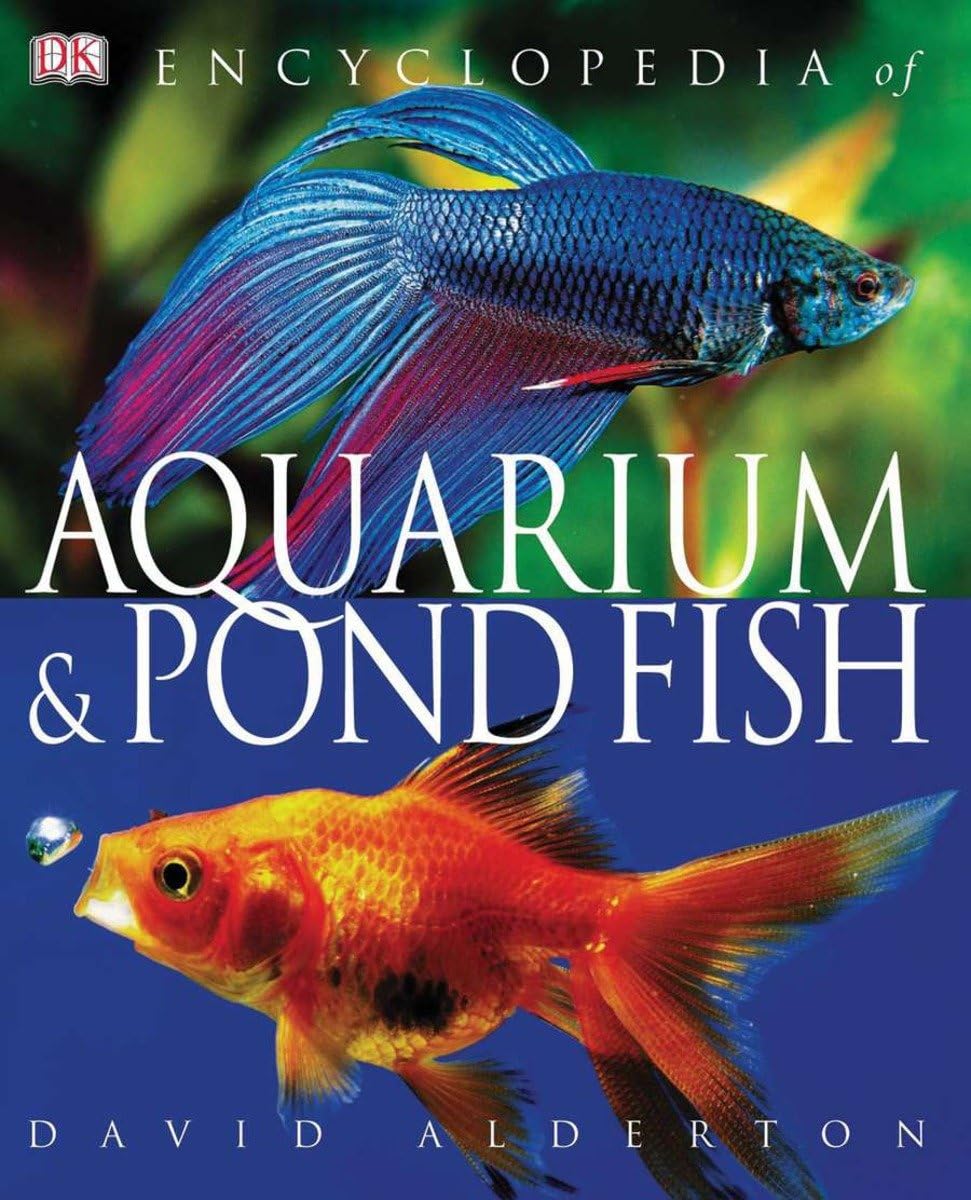 Encyclopedia Of Aquarium & Pond Fish: Alderton, David, Gibbs, Max ...