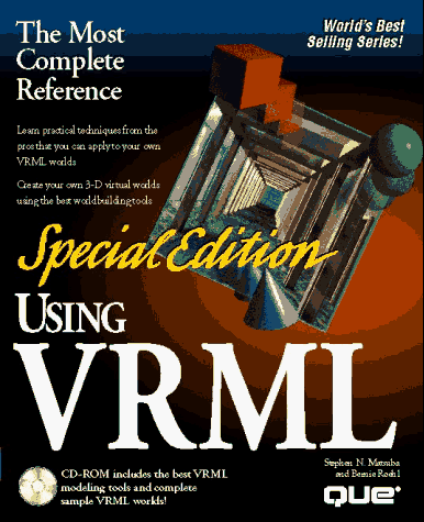 Amazon | Using Vrml (Special Edition Using) | Matsuba, Stephen, Roehl ...
