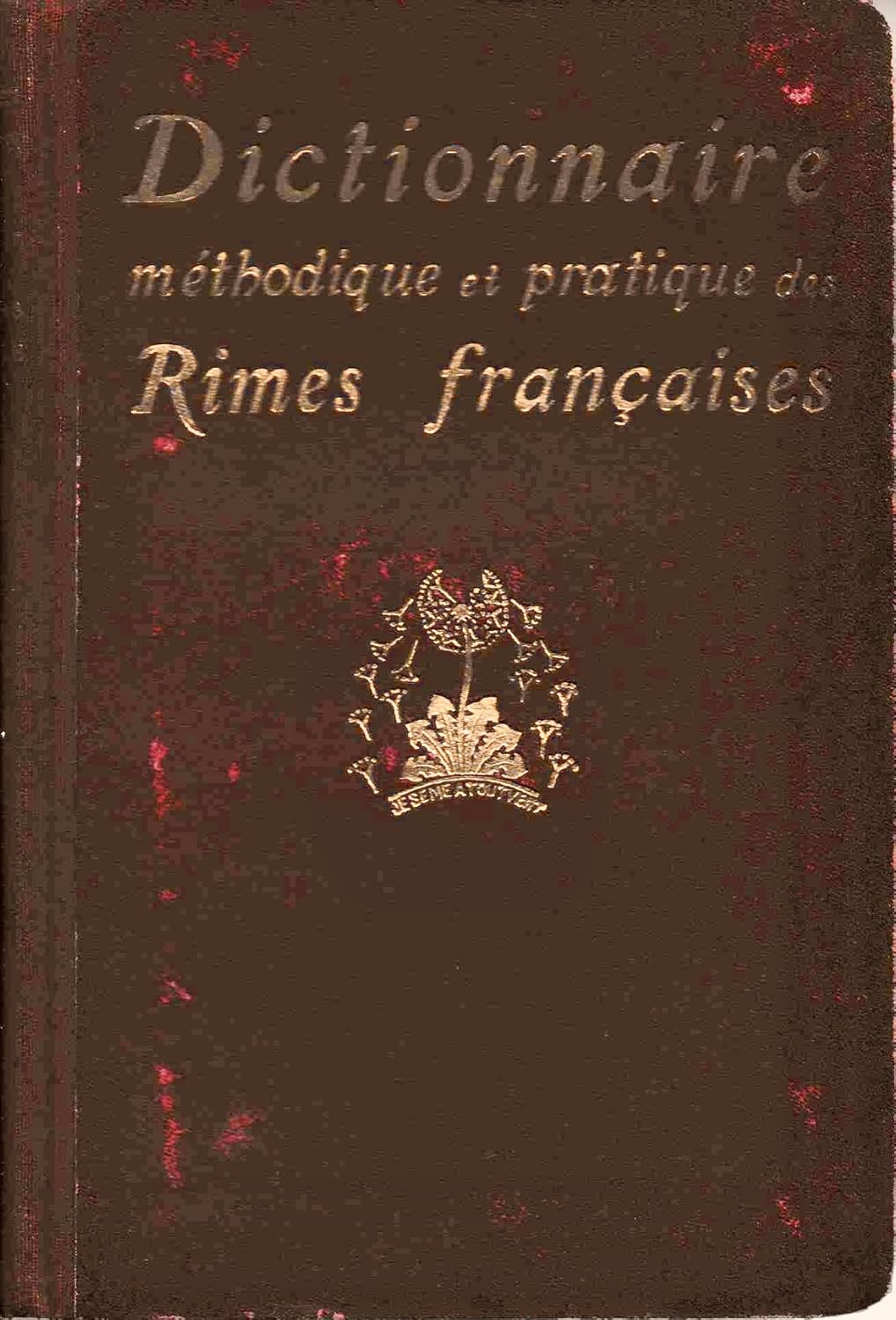 Amazon.fr - Dictionnaire méthodique et pratique des rimes françaises ...
