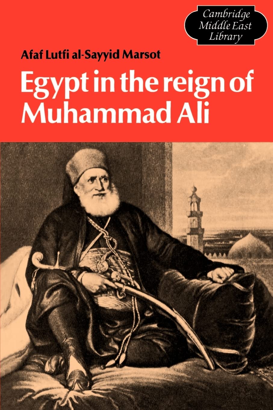 Amazon.com: Egypt in the Reign of Muhammad Ali (Cambridge Middle East ...