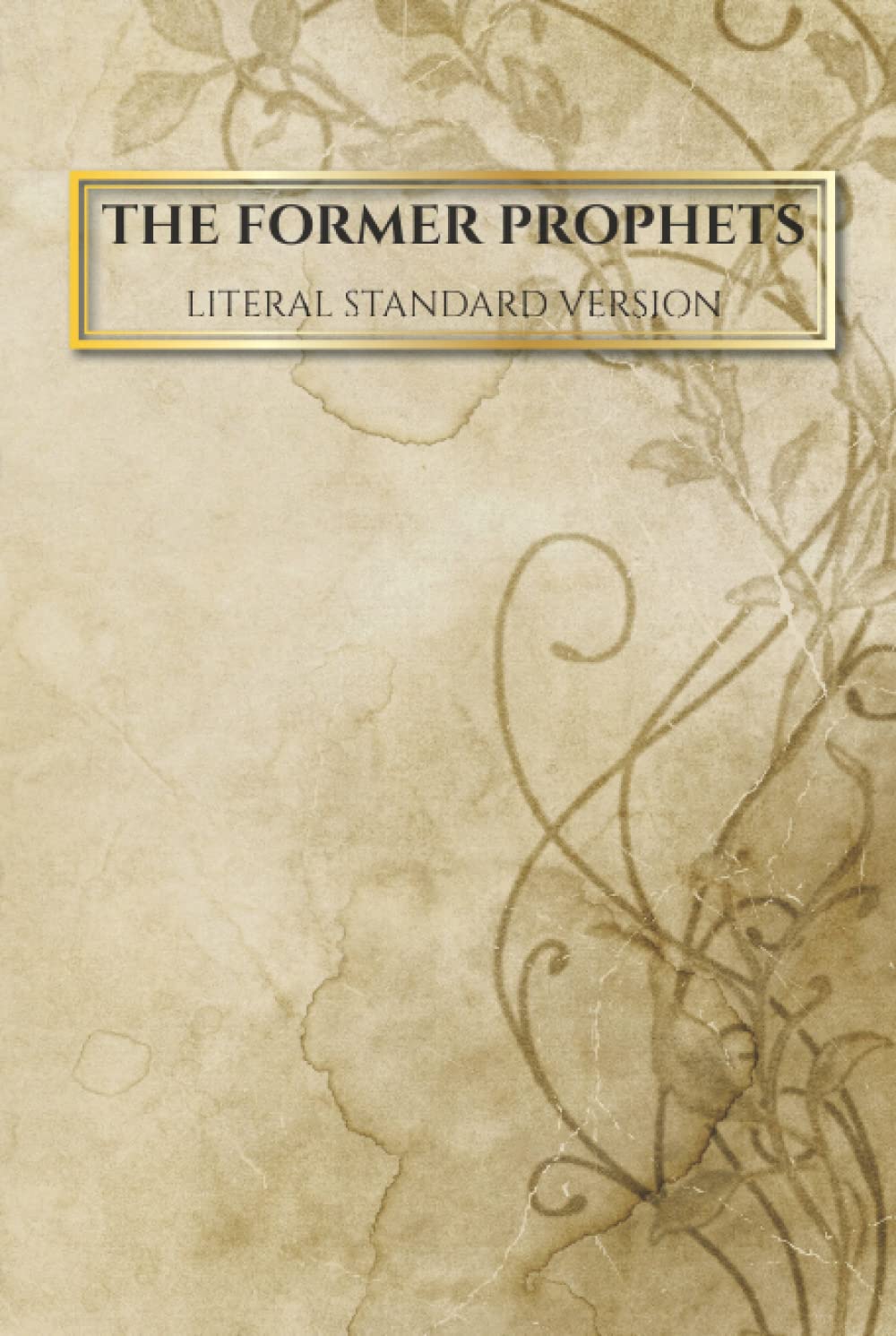 LSV Reader's Bible Collection, Volume II: The Former Prophets (Single ...
