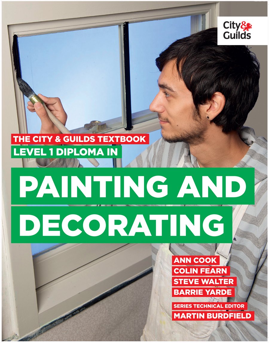 Amazon | The City & Guilds Textbook: Level 1 Diploma in Painting ...