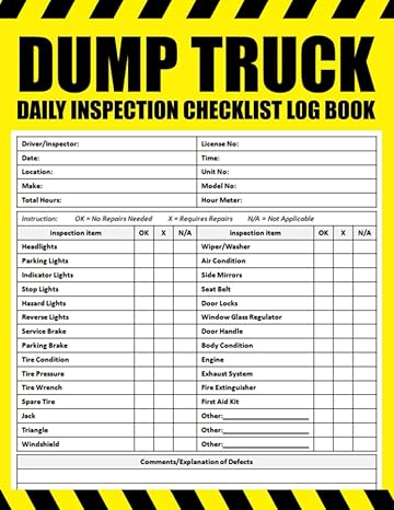 Dump Truck Daily Inspection Checklist: Dump Truck Pre-Trip Inspection ...