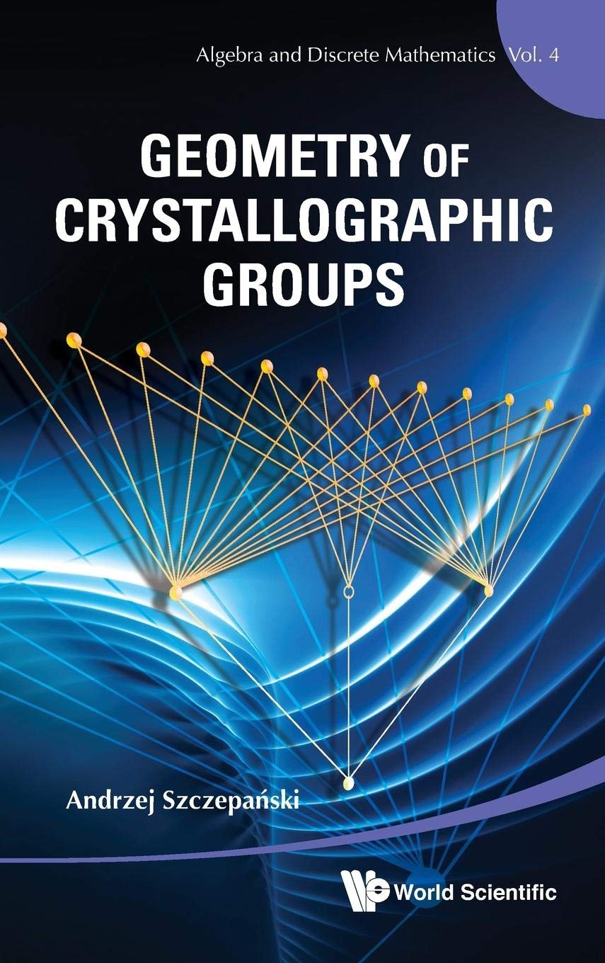 GEOMETRY OF CRYSTALLOGRAPHIC GROUPS (Algebra and Discrete Mathematics ...