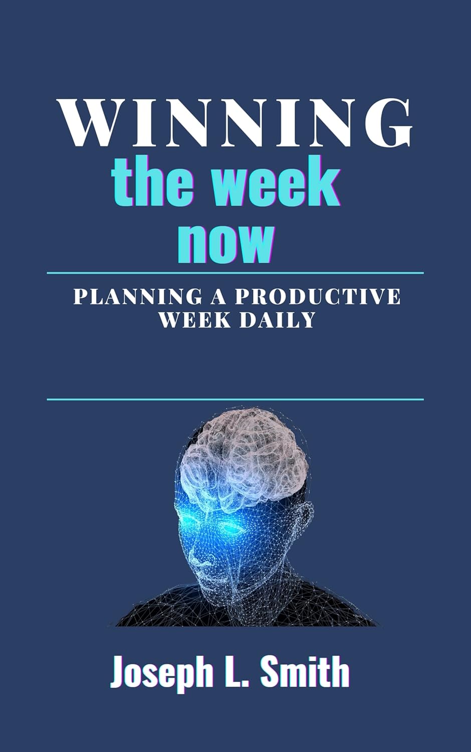 Amazon.com: Winning the week now: Planning a productive week daily ...
