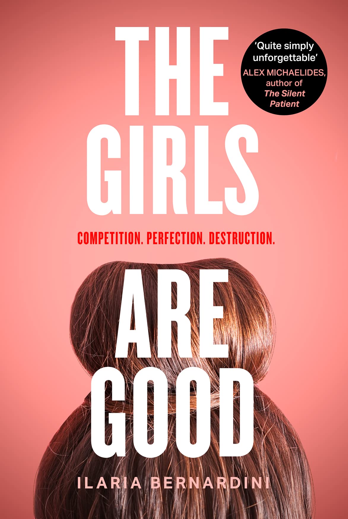 The Girls Are Good: Bernardini Ilaria: 9780008503086: Amazon.com: Books