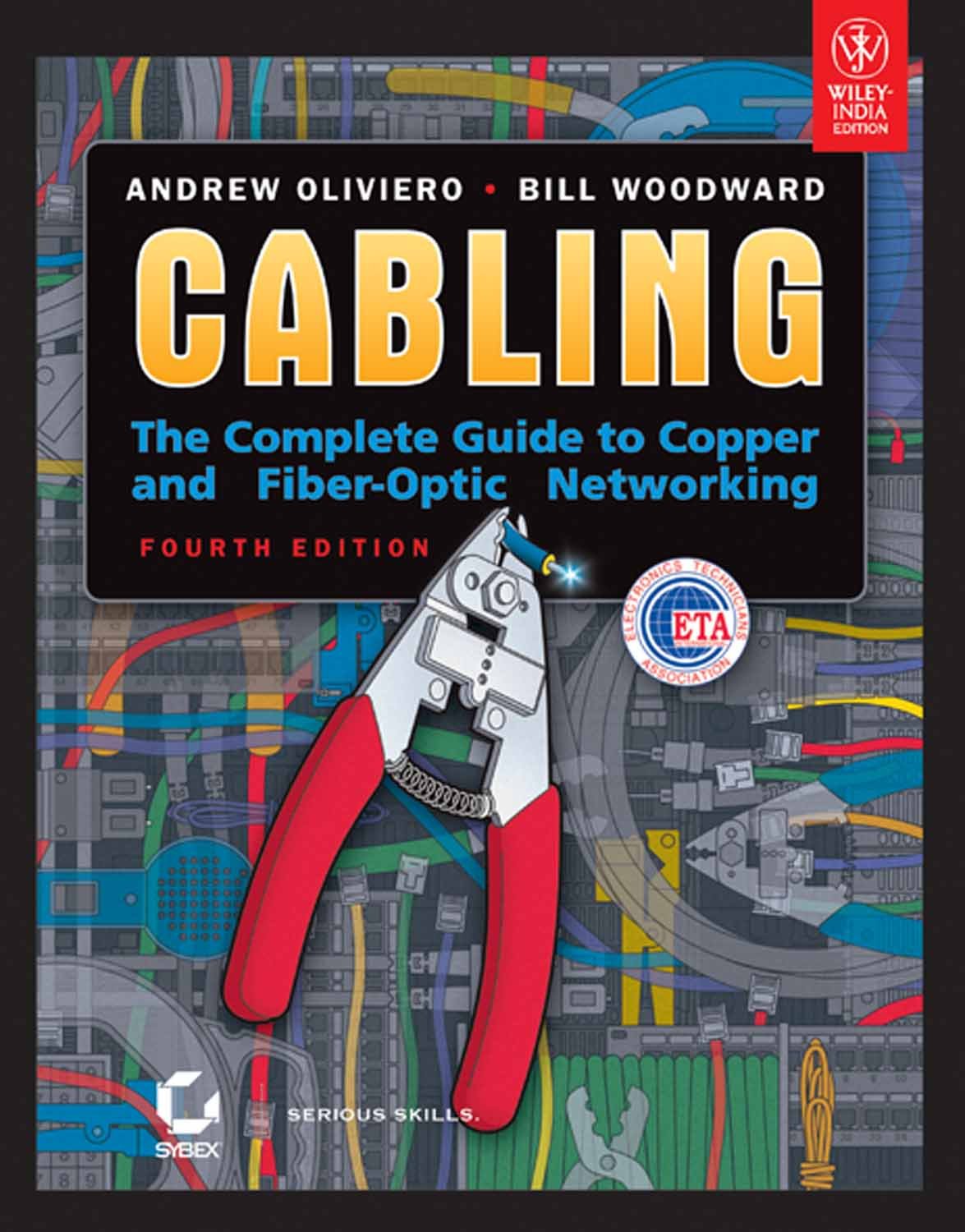 Cabling: The Complete Guide to Copper and Fiber-Optic Networking ...