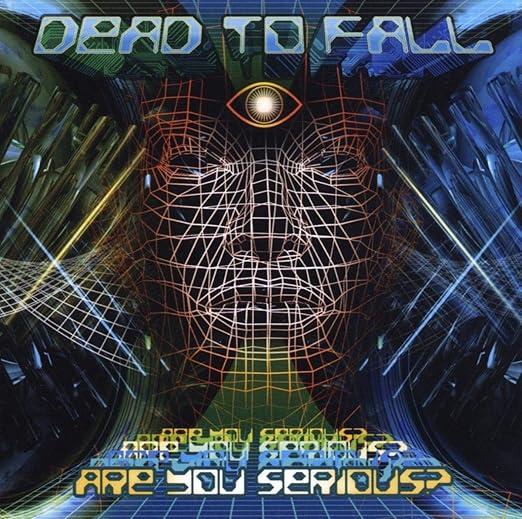 Dead To Fall - Are You Serious? - Amazon.com Music