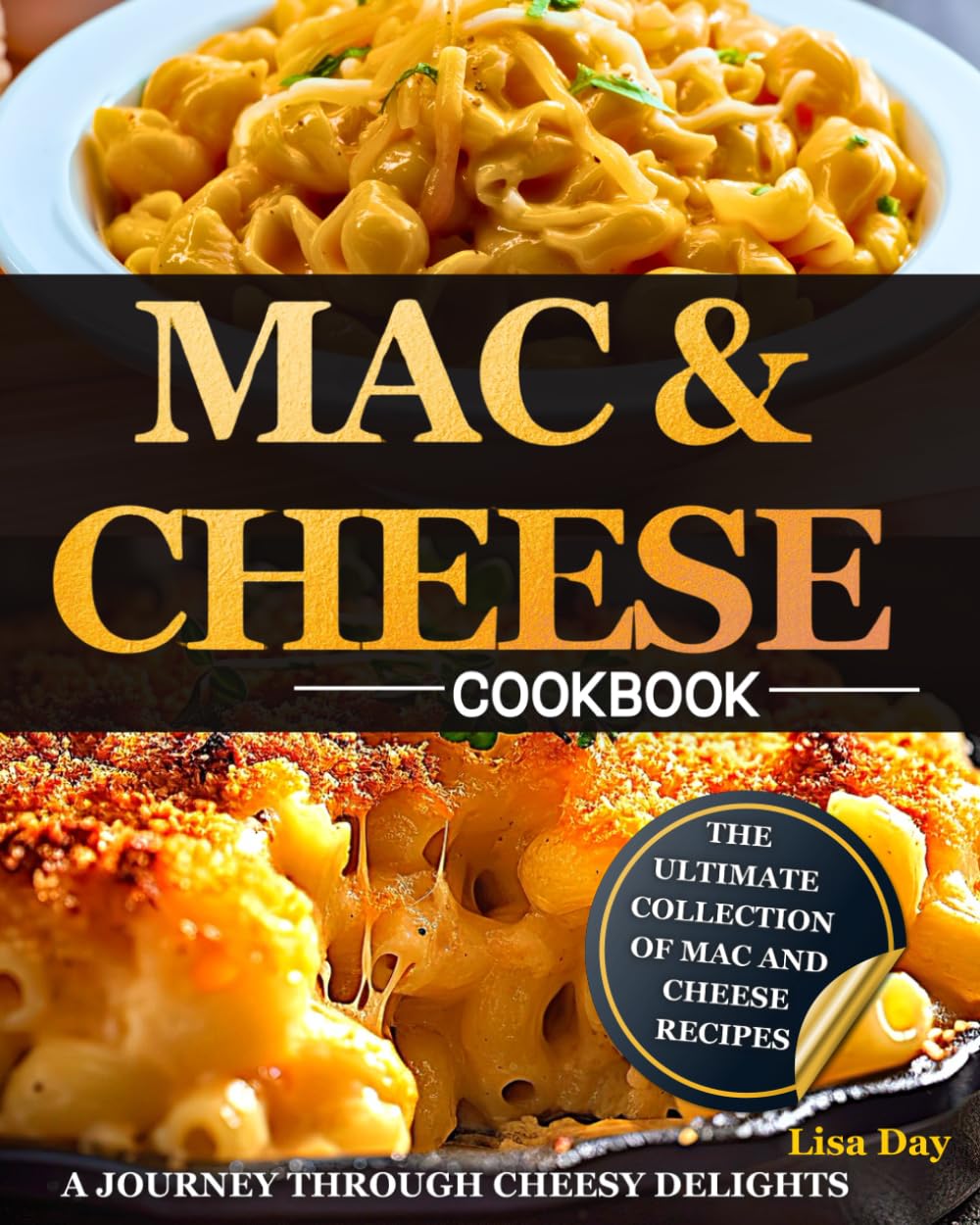 Mac & Cheese Cookbook: The Ultimate Collection of Mac and Cheese ...