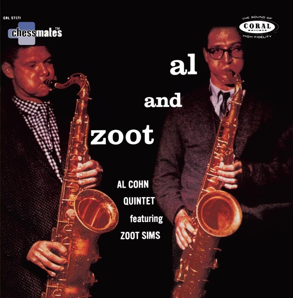 Al & Zoot (remastered): Zoot Sims, Al Cohn Quintet, Al Cohn, Teddy ...
