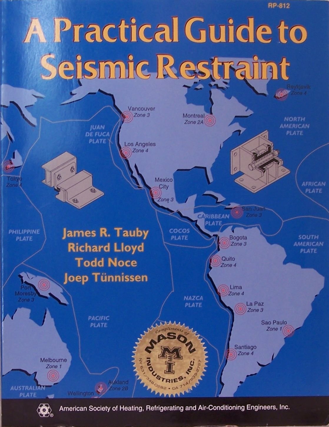A Practical Guide to Seismic Restraint: ASHRAE: 9781883413781 ...