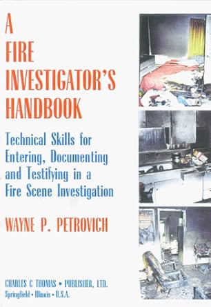 Amazon.in: Buy A Fire Investigator's Handbook: Technical Skills for ...
