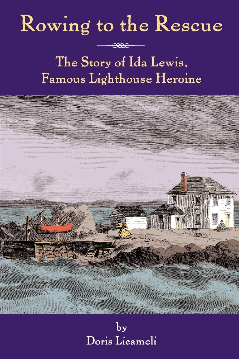 Snapklik.com : Rowing To The Rescue: The Story Of Ida Lewis