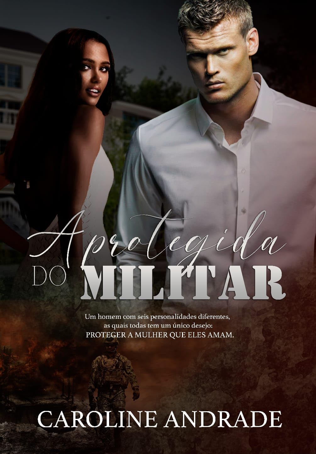A PROTEGIDA DO MILITAR eBook : Andrade , Caroline : Amazon.com.br: Loja ...