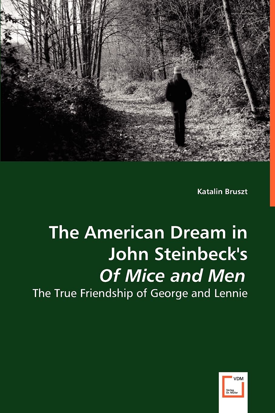 The American Dream in John Steinbeck's Of Mice and Men: The True ...