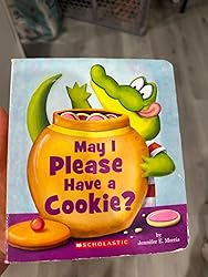 May I Please Have a Cookie? (Scholastic Reader, Level 1): Morris ...