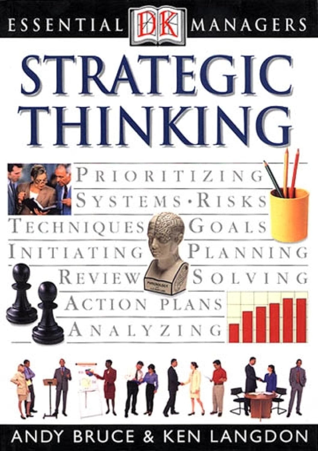 Strategic Thinking (DK Essential Managers) eBook : Bruce, Andy, Langdon ...