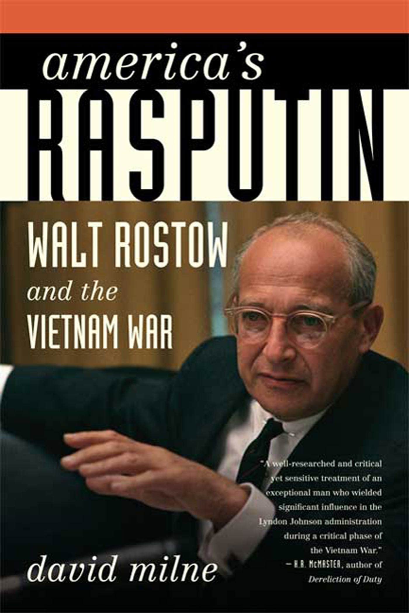 Amazon.com: America's Rasputin: Walt Rostow and the Vietnam War ...