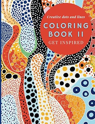 Amazon.com: Coloring book 2 : infinite Dots inspired in Art: Book 2 of ...