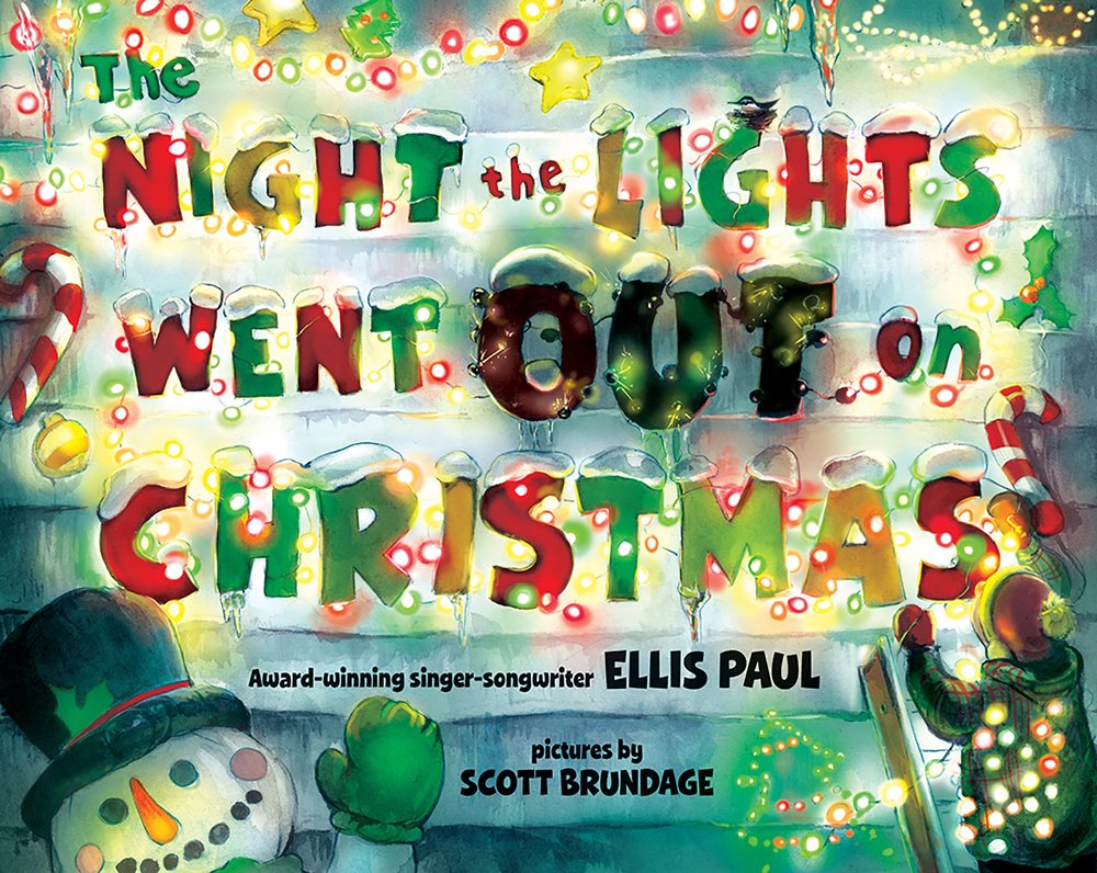 The Night the Lights Went Out on Christmas: Paul, Ellis, Brundage ...