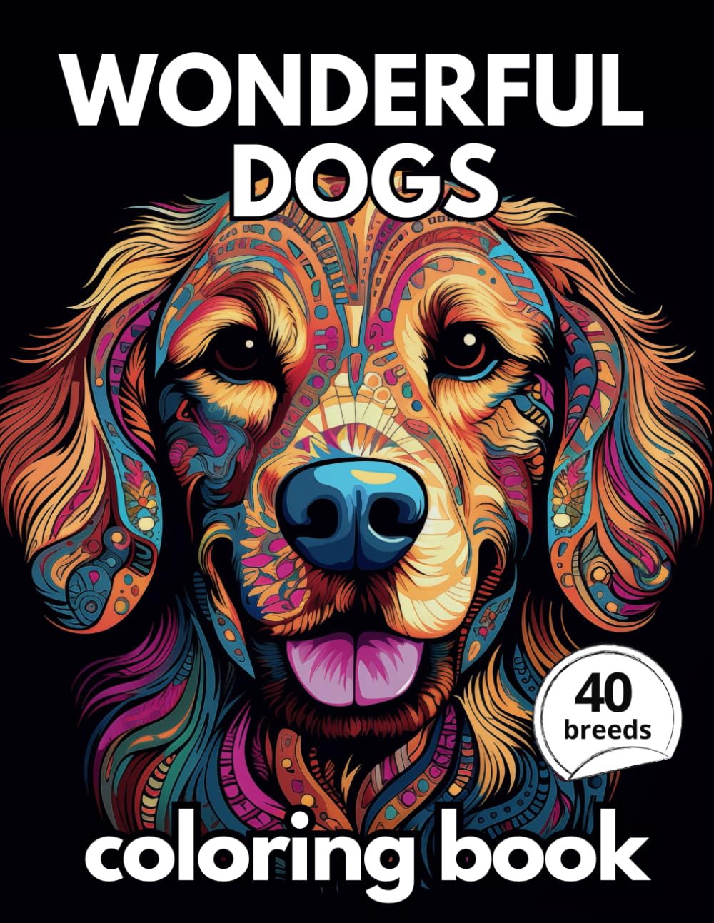 Amazon.com: Wonderful Dogs, Adult Coloring Book: A dog coloring book ...