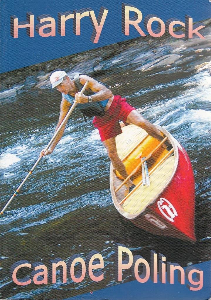 Canoe Poling: 9780955153709: Books - Amazon.ca