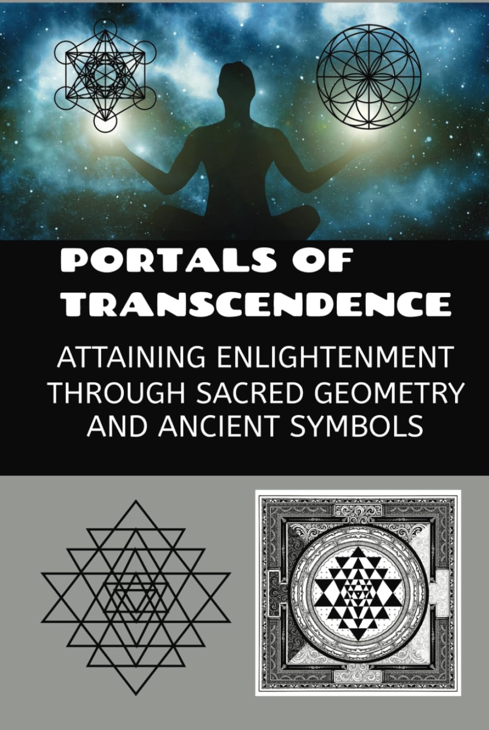 Portals of Transcendence: Attaining Enlightenment through Sacred ...