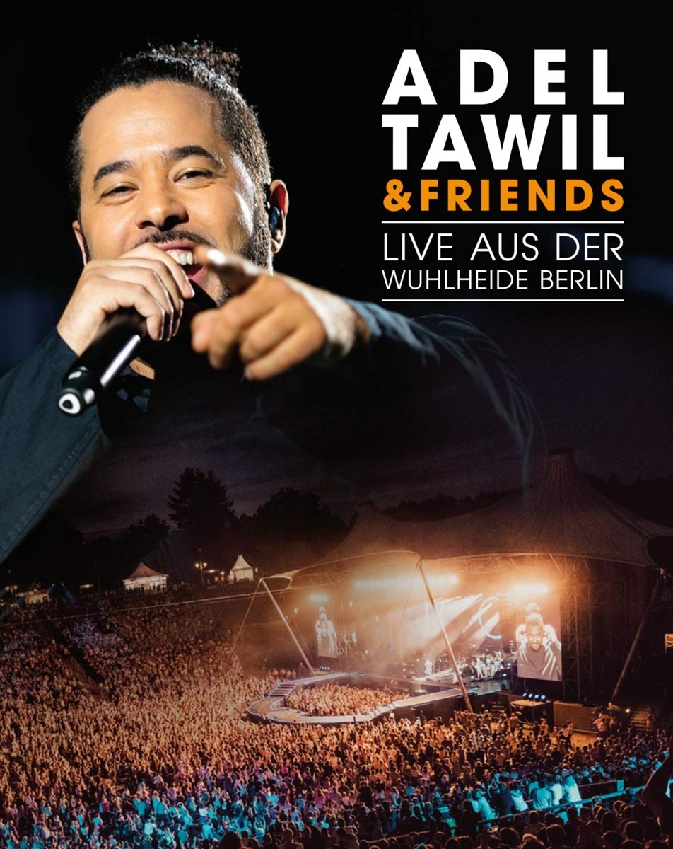 Adel Tawil & Friends:Live aus der Wuhlheide Berlin - Tawil, Adel ...