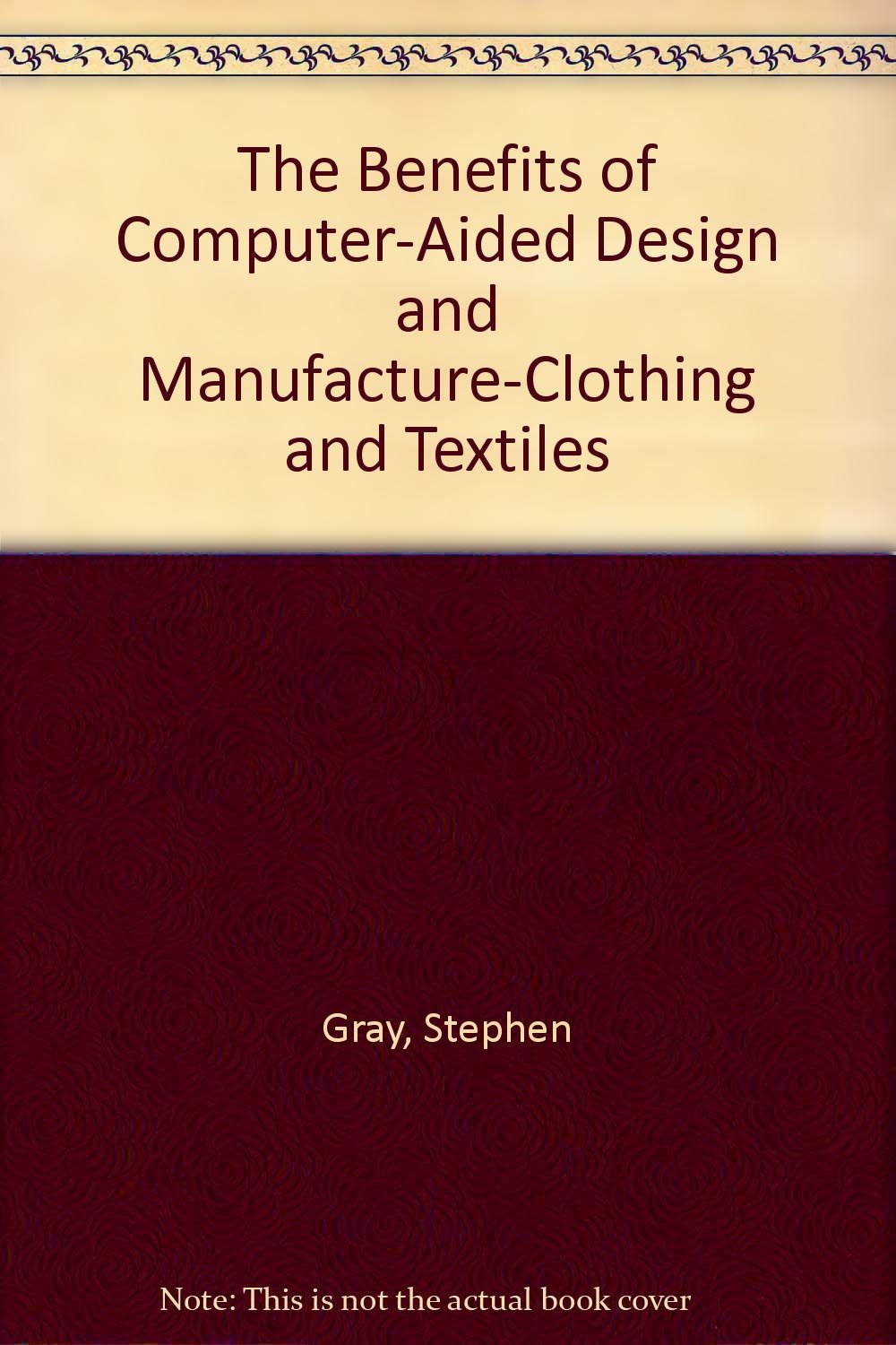 Amazon.com: The Benefits of Computer-Aided Design and Manufacture ...