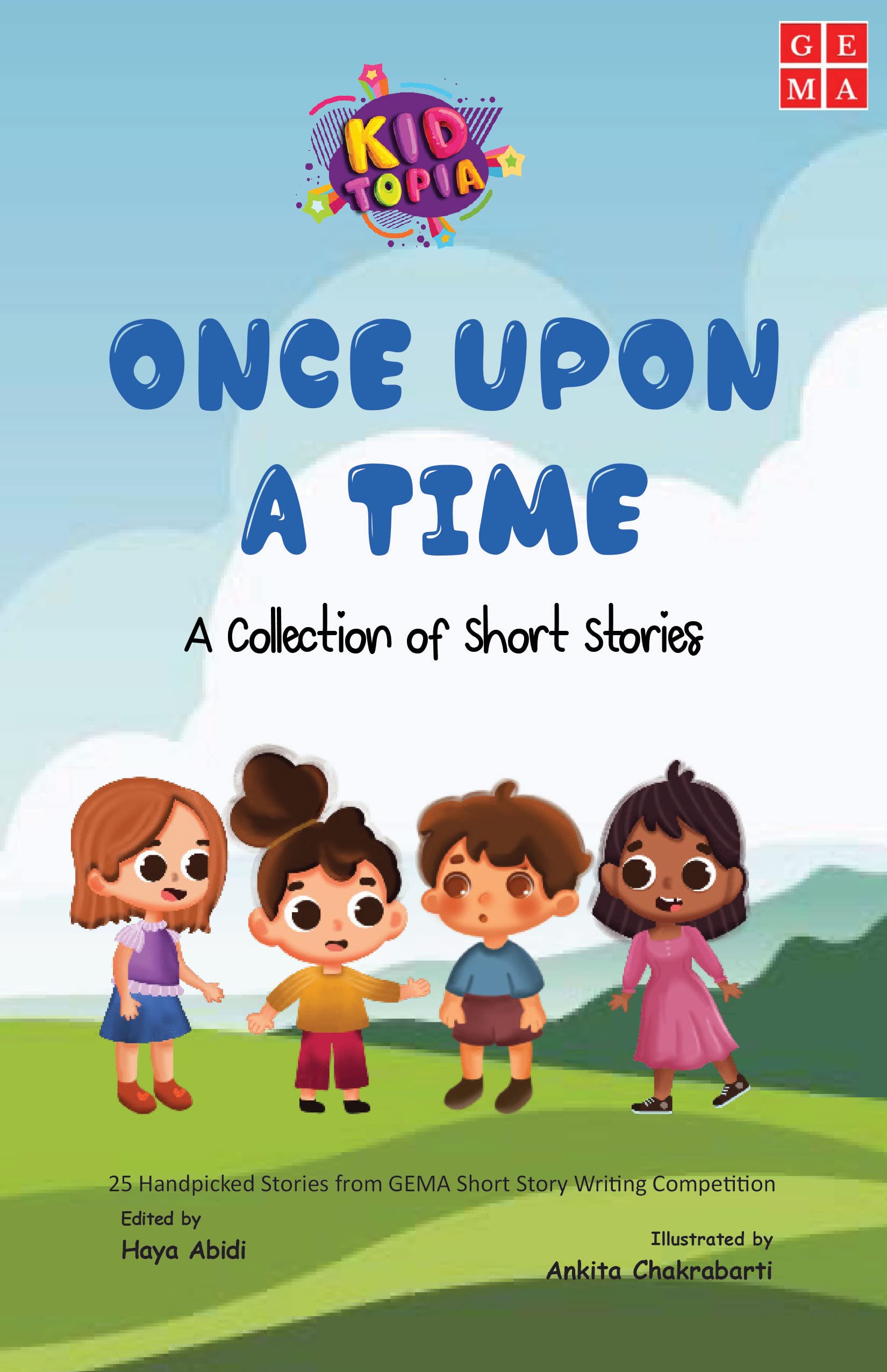 Once Upon a Time a Collection of Short Stories: Gema: 9789356280670 ...