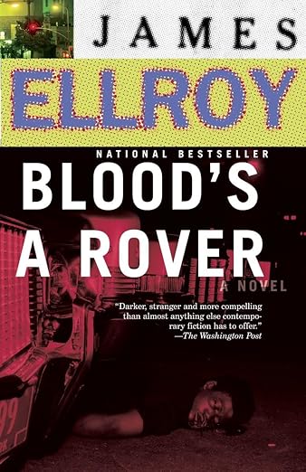 Blood's a Rover: Ellroy, James: 9780375727412: Amazon.com: Books