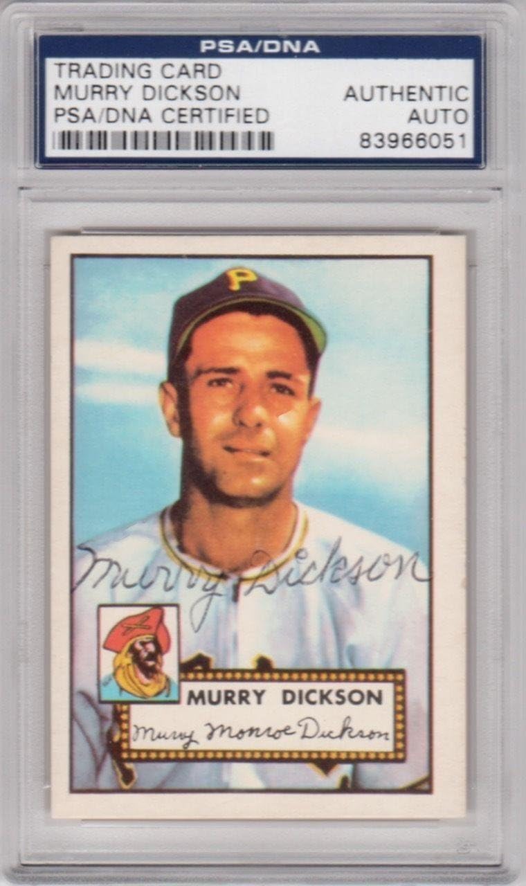 Murry Dickson Pirates 1983 1952 Topps Reprint Signed AUTOGRAPH PSA DNA ...