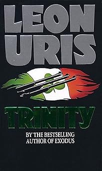 Trinity: Leon Uris: 9780552105651: Amazon.com: Books