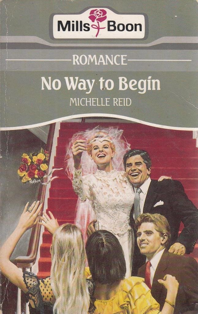 No Way to Begin Paperback Michelle Reid: Michelle Reid: 9780263770599 ...