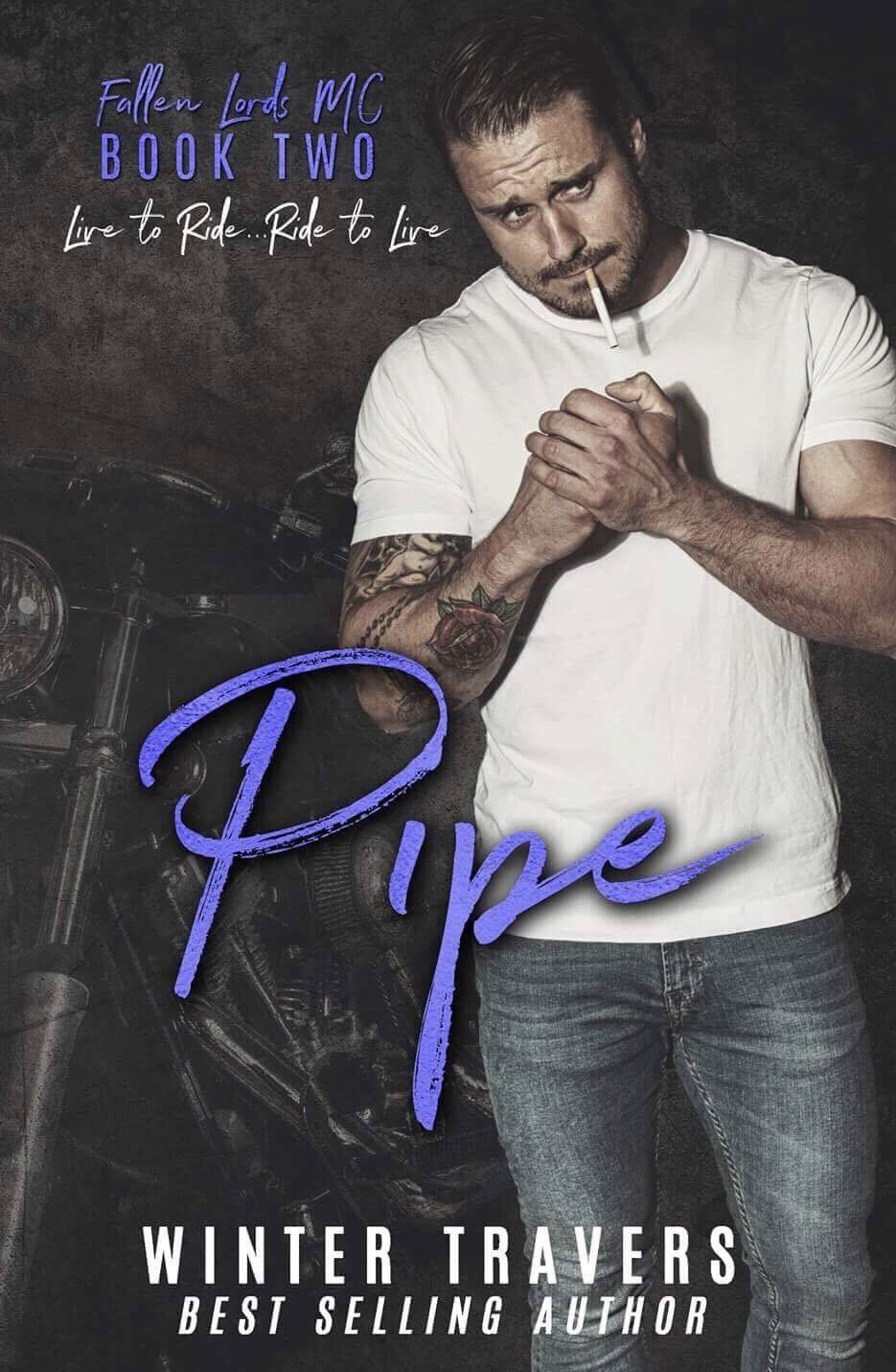 Pipe (Fallen Lords MC Book 2) - Kindle edition by Travers, Winter ...