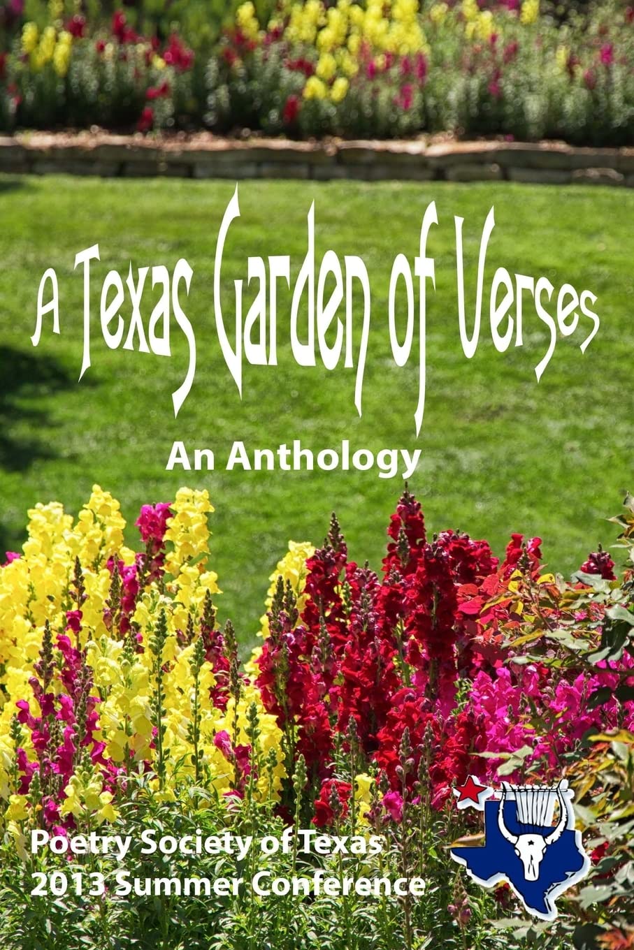 A Texas Garden of Verses: An Anthology: Texas, Poetry Society of ...