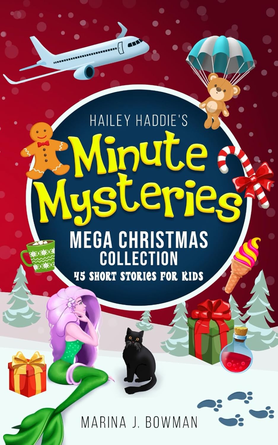 Hailey Haddie's Minute Mysteries Mega Christmas Collection: 45 Short ...
