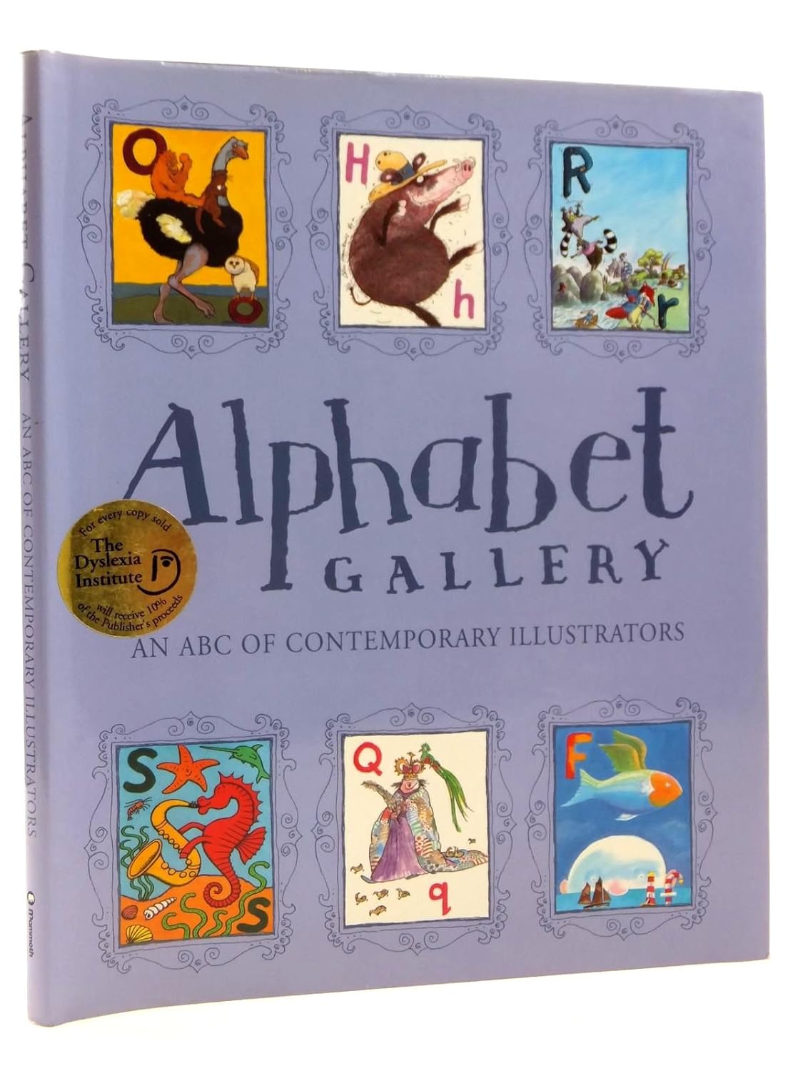 Alphabet Gallery: An ABC Of Contemporary Illustrators : Debi Gliori ...