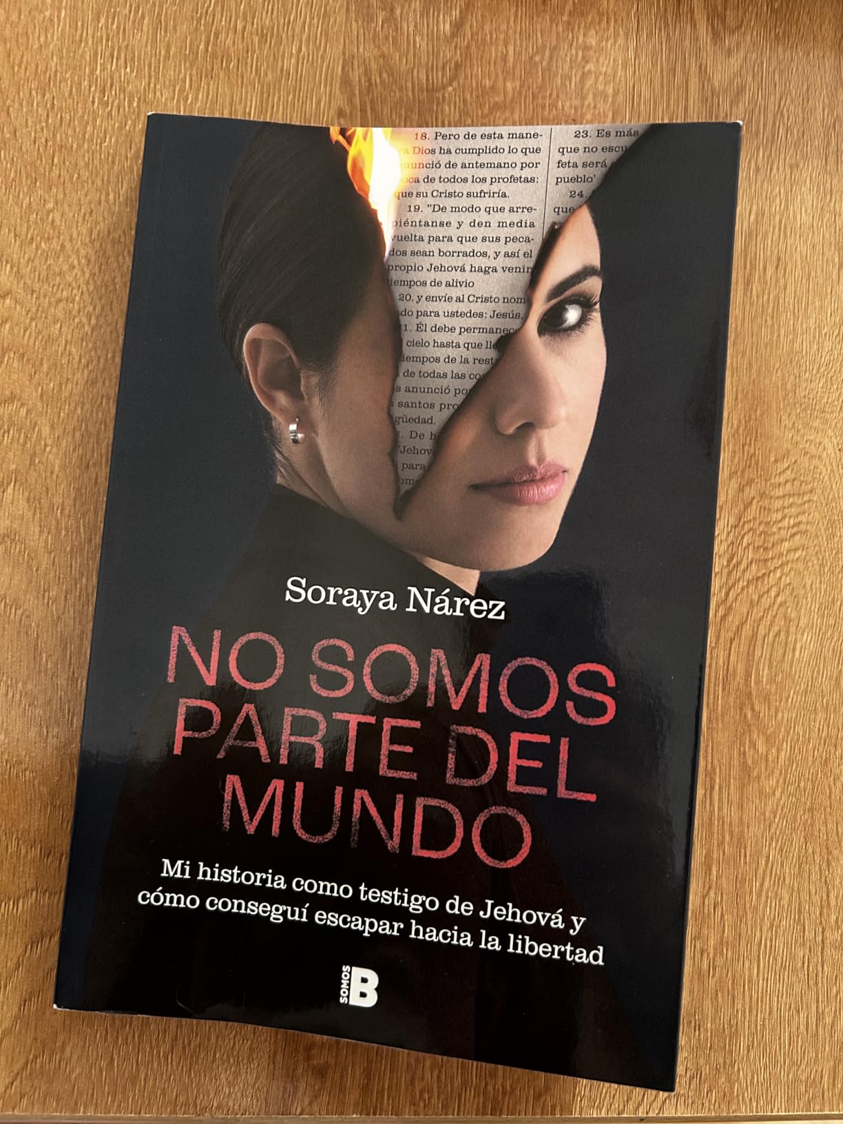 No somos parte del mundo: Mi historia como testigo de Jehová y cómo ...
