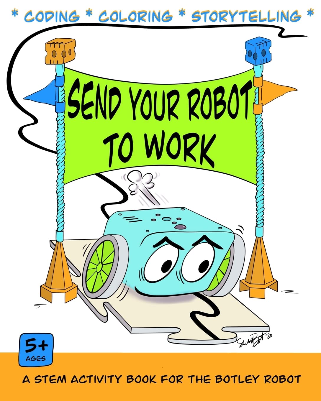 Send Your Robot to Work: A Coding & Coloring Book for the Botley Robot ...