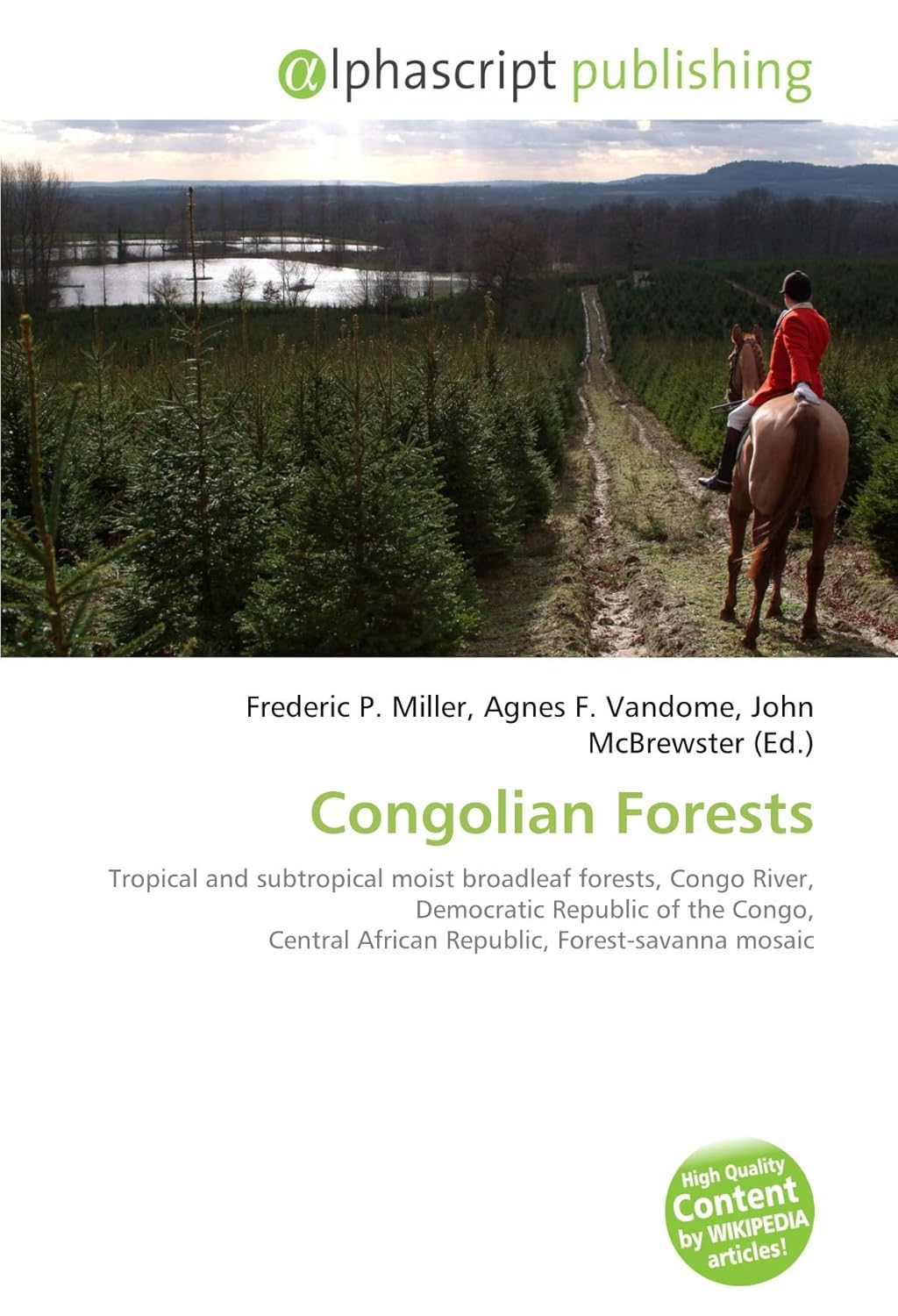 Congolian Forests: Tropical and subtropical moist broadleaf forests ...