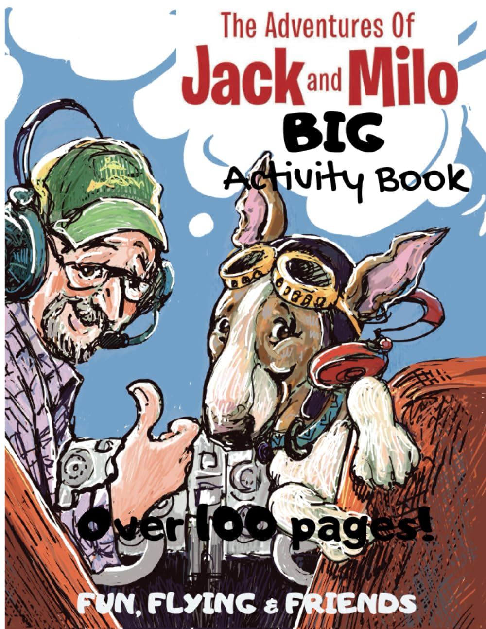 The Adventures of Jack and Milo: Big Activity Book: Dial, Jennie ...