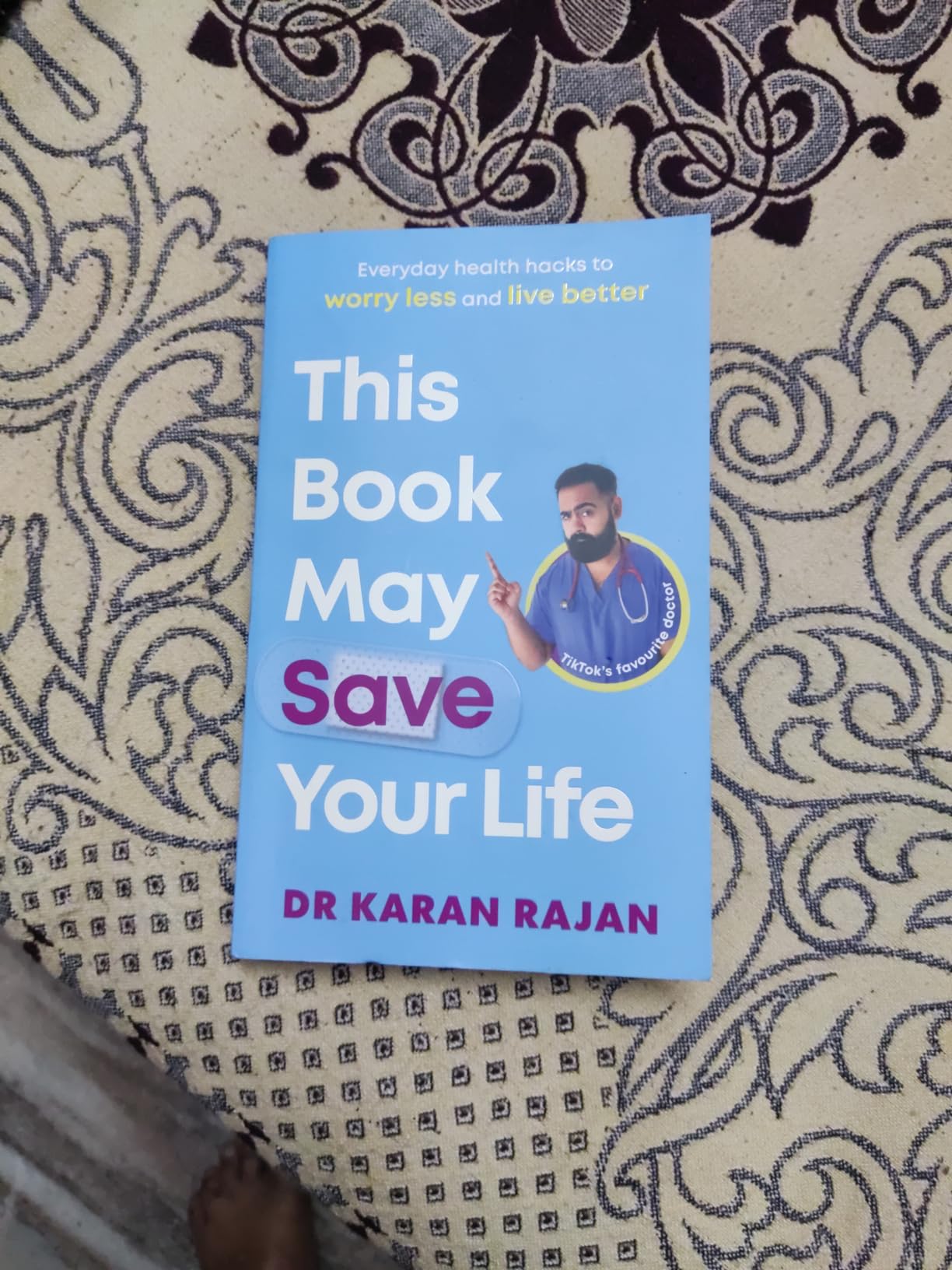 This Book May Save Your Life: Everyday Health Hacks to Worry Less and ...