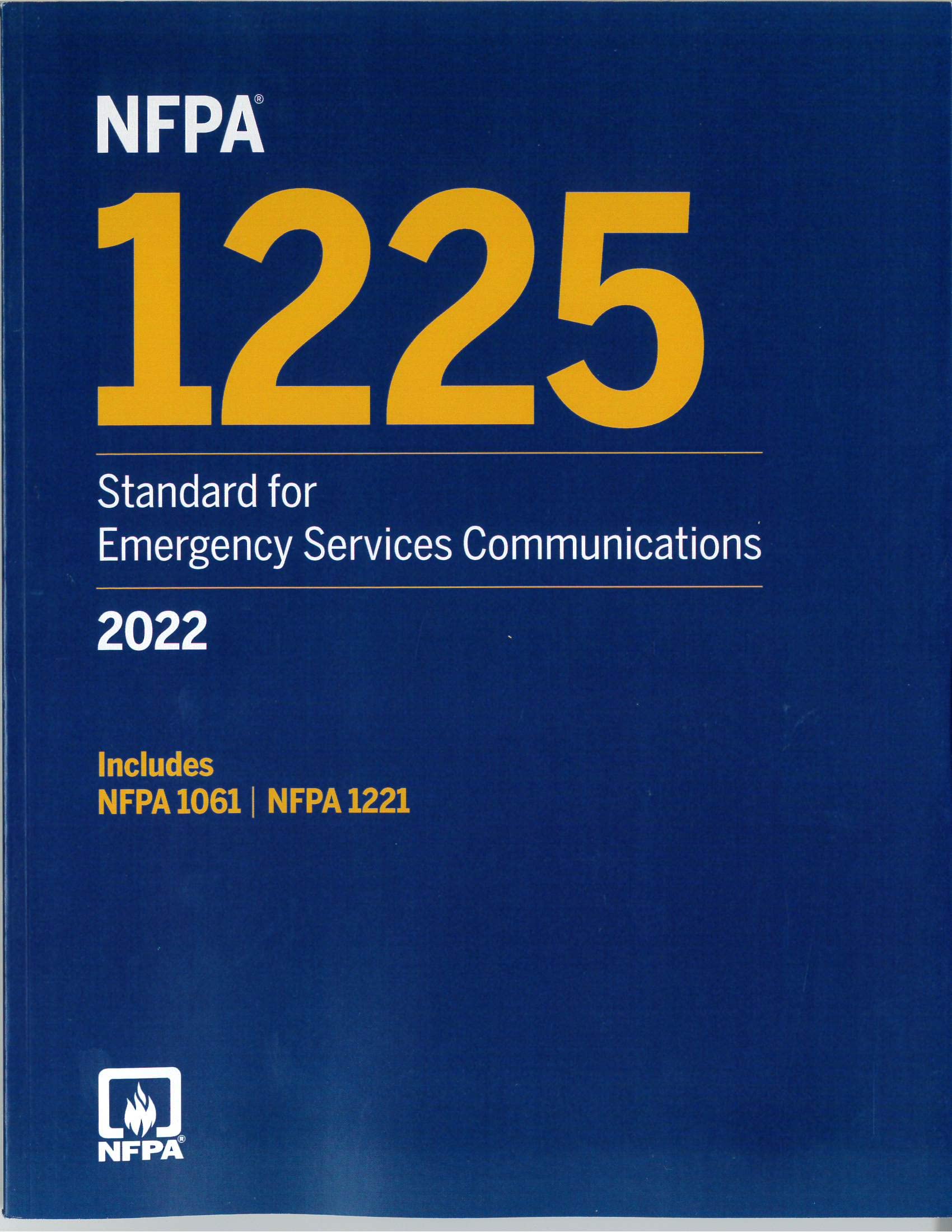 NFPA 1225, Standard for Emergency Services Communications, 2022 ed ...