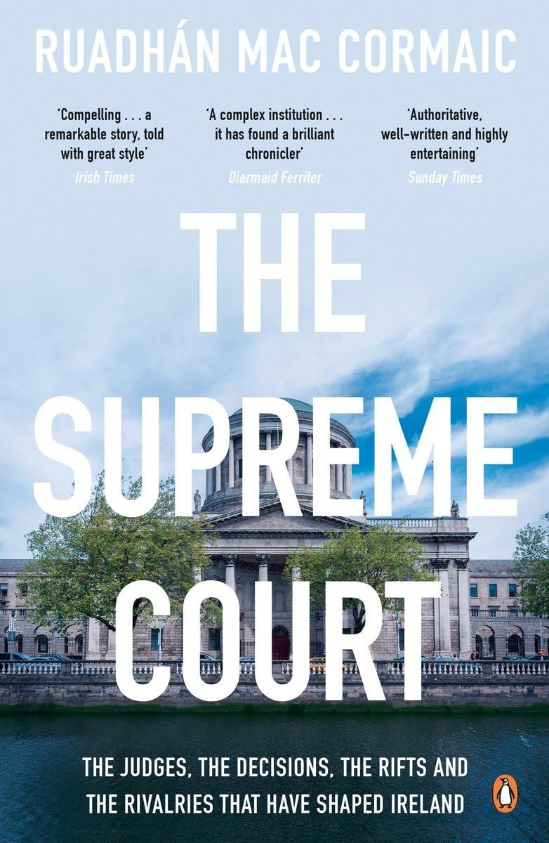 The Supreme Court: Mac Cormaic, Ruadhan: 9780241970331: Amazon.com: Books