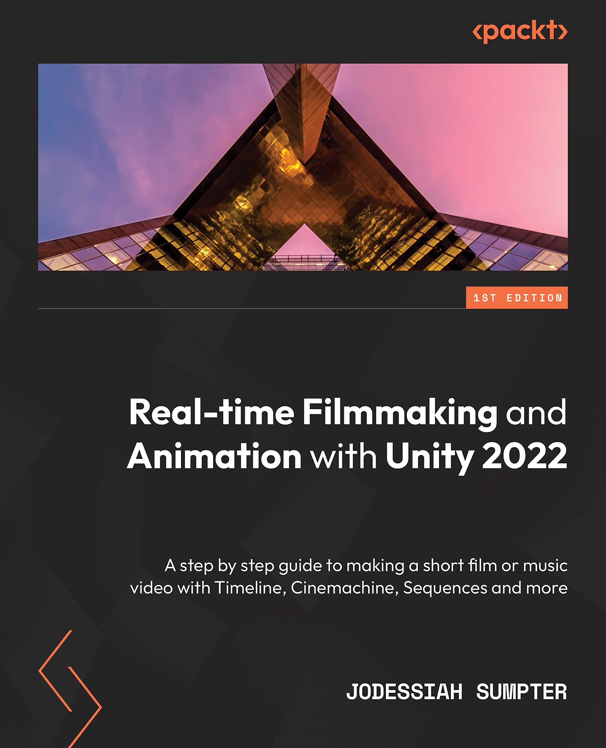 Buy Real-time Filmmaking and Animation with Unity 2022: A step by step ...