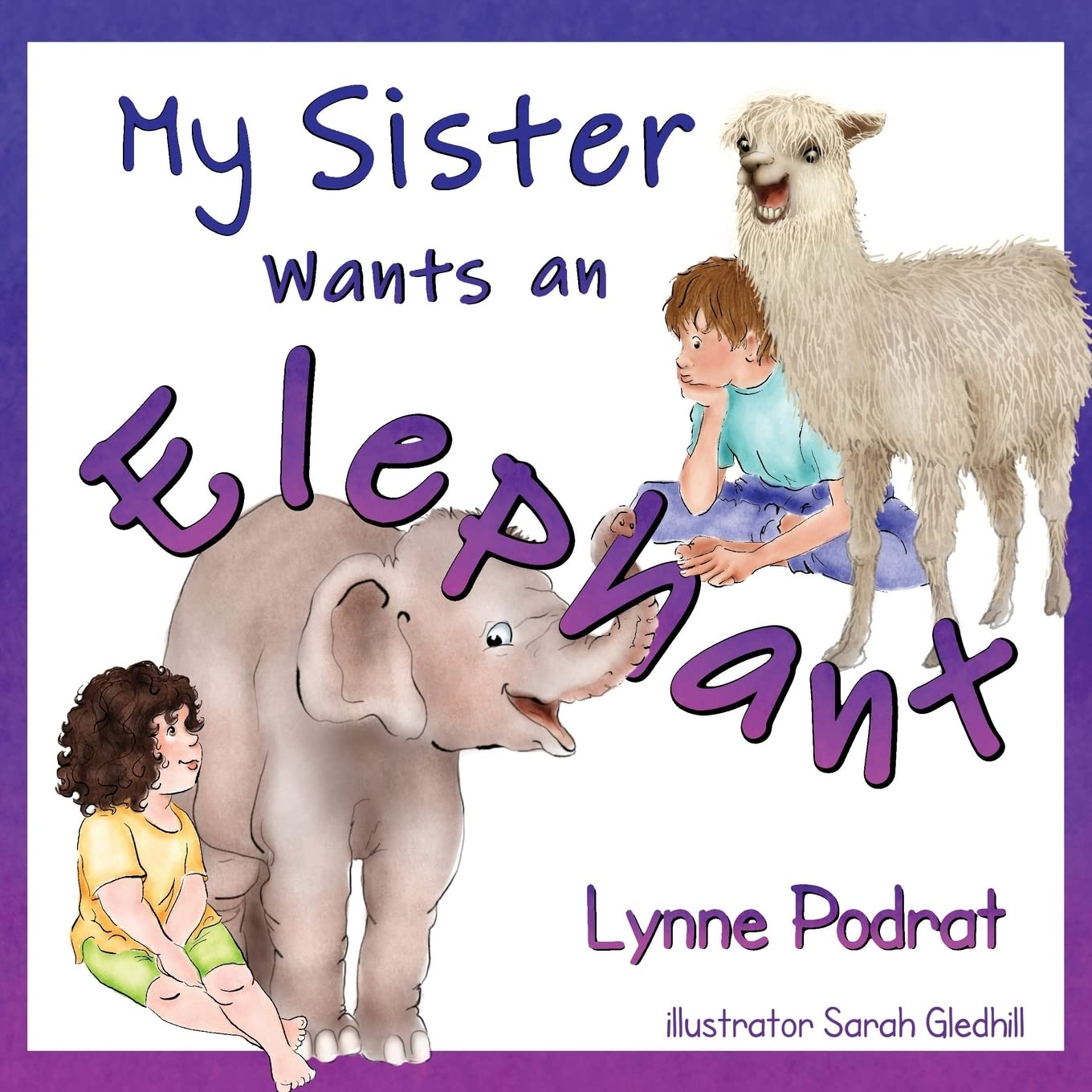 Book review of My Sister Wants an Elephant - Readers' Favorite: Book ...