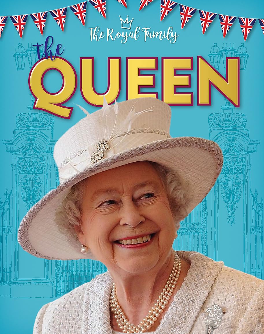 The Queen (The Royal Family) : Adams, Julia: Amazon.co.uk: Books